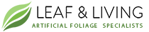Leaf and Living Artificial Foliage – Leaf & Living Gardens and Decor